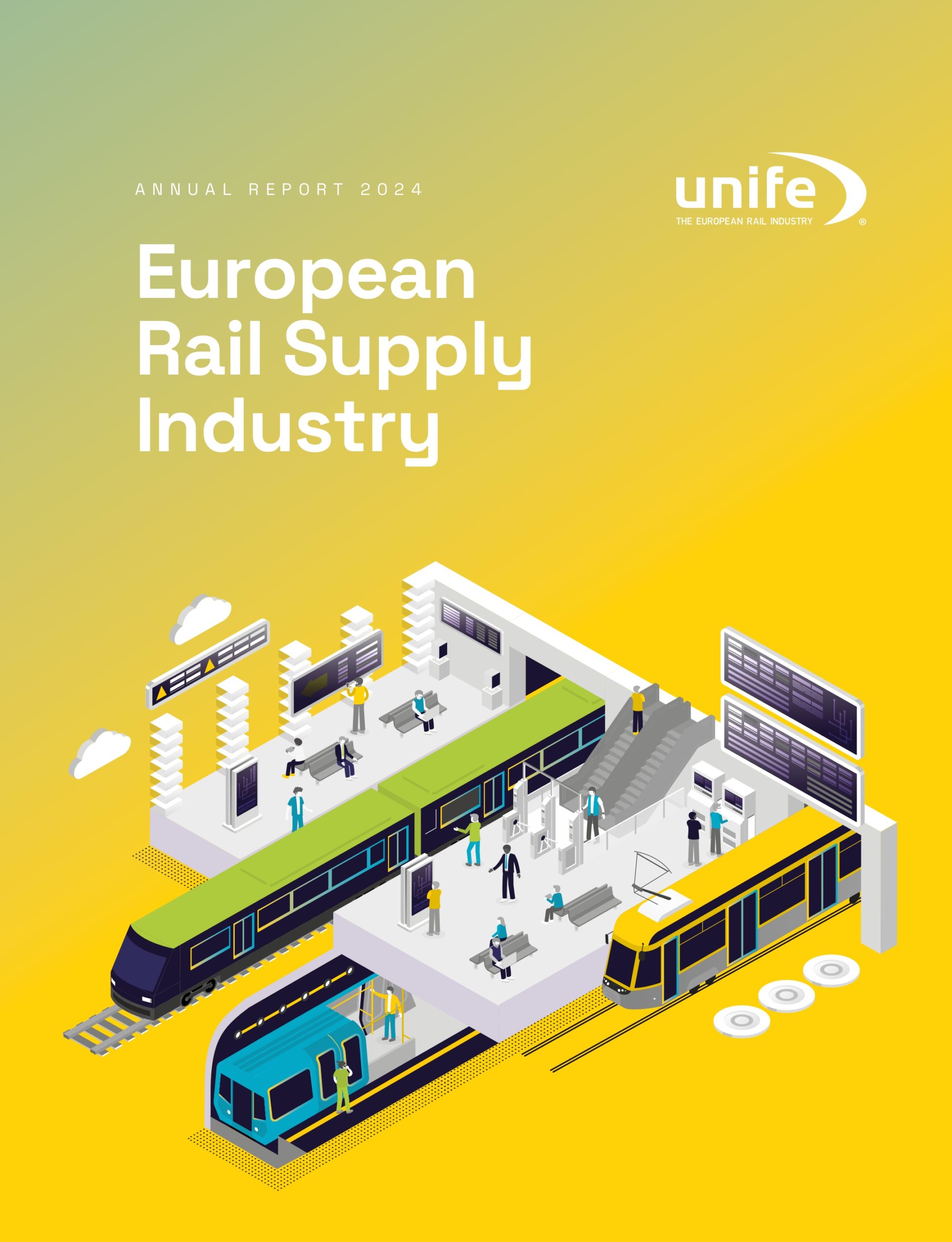The European Rail Supply Industry in 2024 - UNIFE